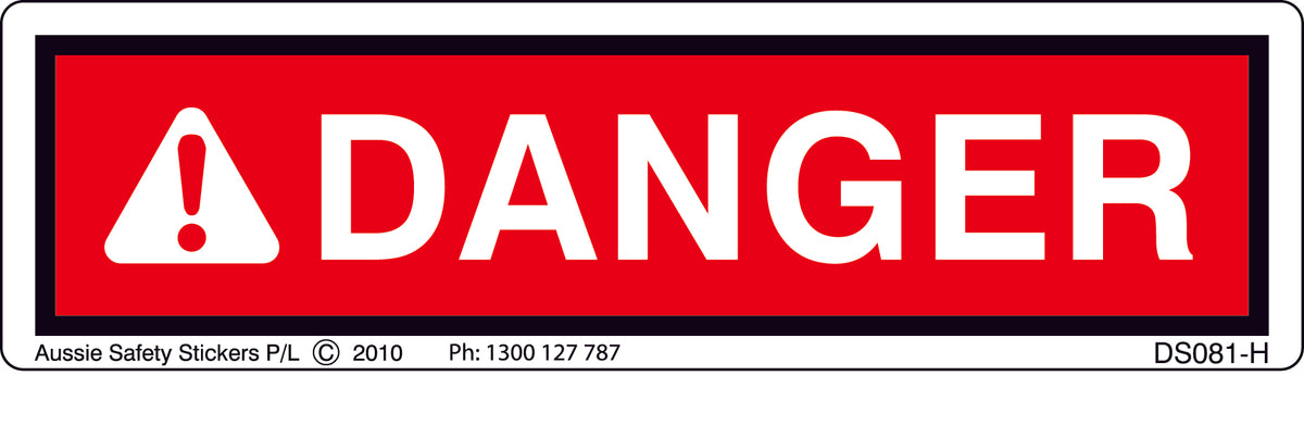 DANGER HORIZONTAL – Aussie Safety Stickers