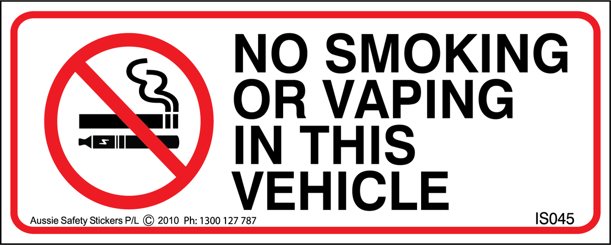 No Smoking or Vaping in This Vehicle – Aussie Safety Stickers