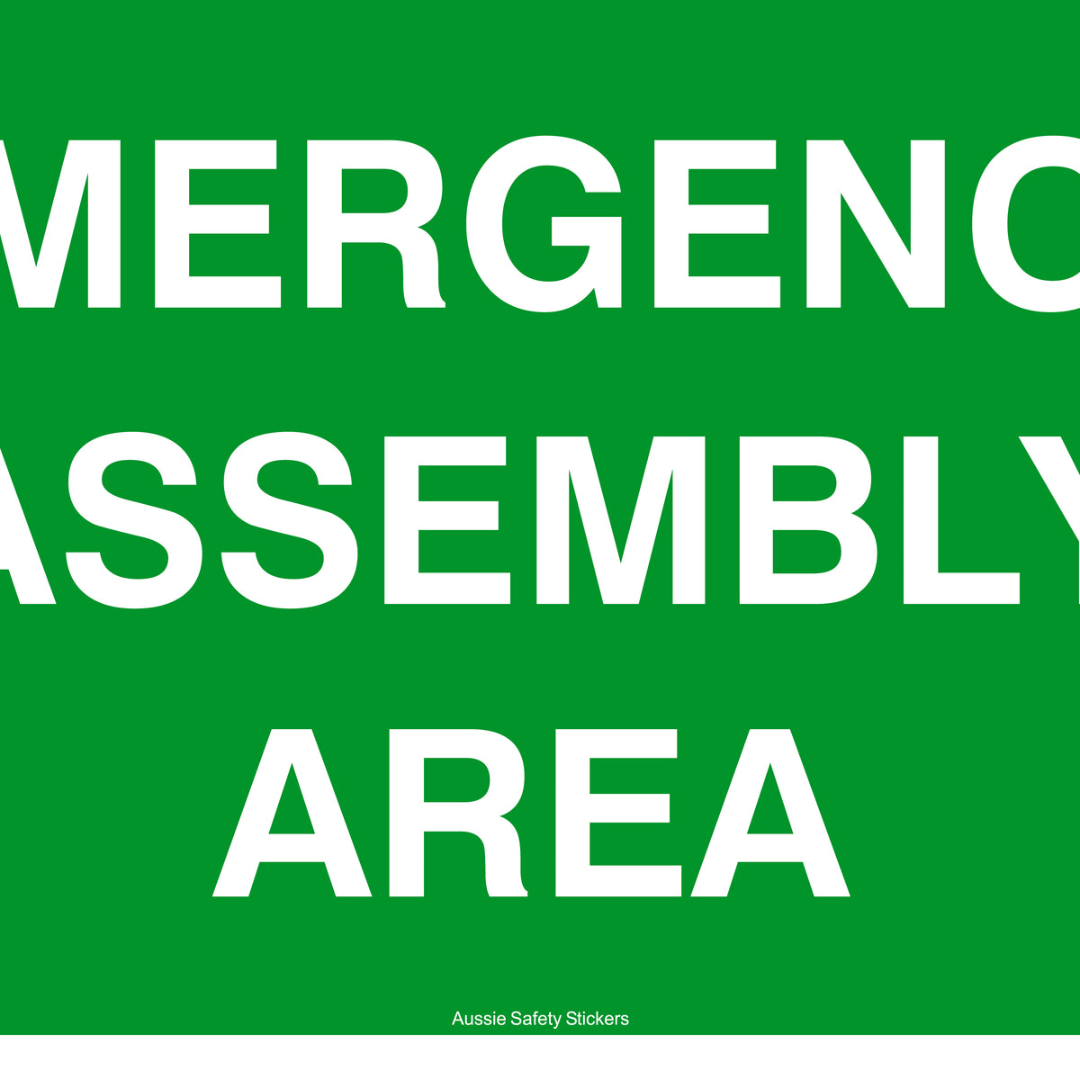 EMERGENCY ASSEMBLY AREA – Aussie Safety Stickers