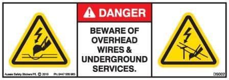 BEWARE OVERHEAD AND UNDERGROUND SERVICES (Horizontal)
