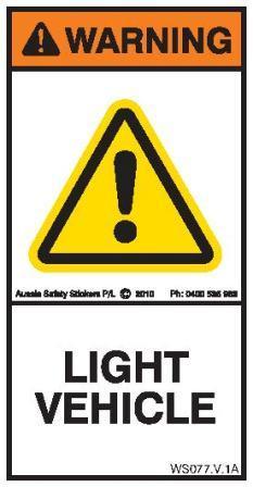 LIGHT VEHICLE (Vertical) – Aussie Safety Stickers
